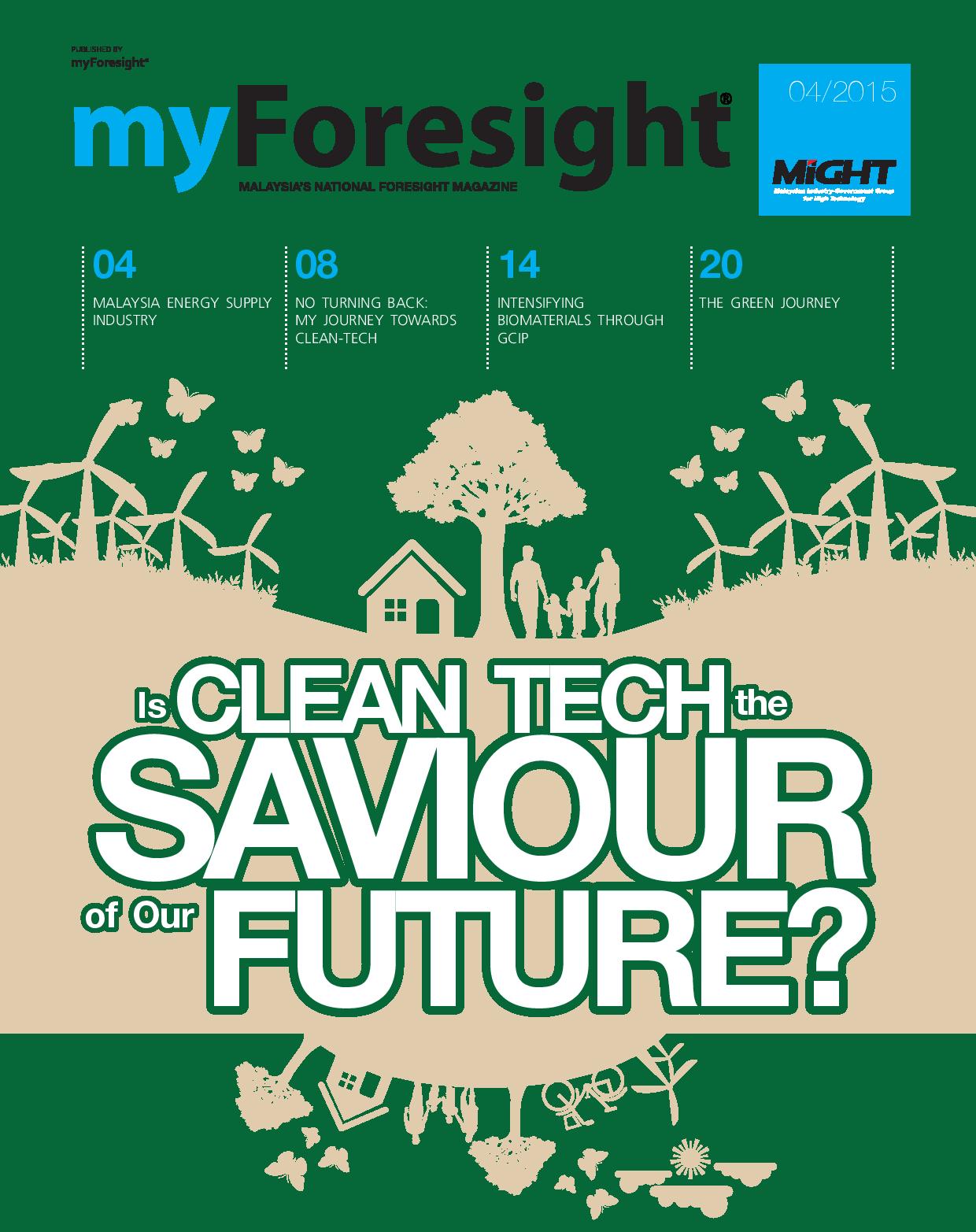 Is Clean Tech The Savior Of Our Future? – MyForesight